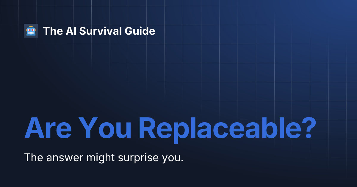 Are You Replaceable? | The AI Survival Guide
